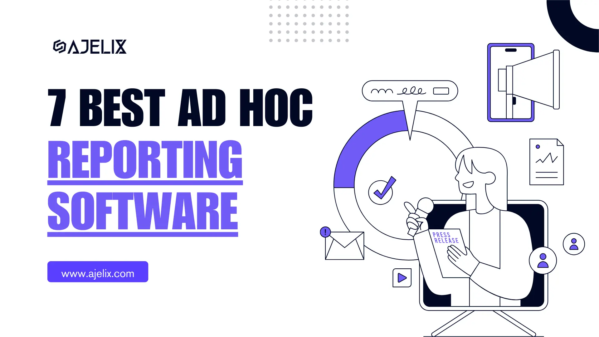8 Best Ad Hoc Reporting Software 2025 - Ajelix 8 Best Ad Hoc Reporting Software 2025 - Ajelix